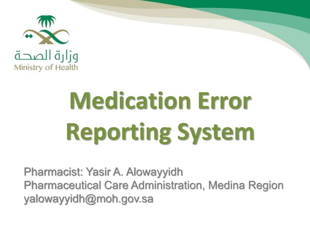 Medication error reporting system | PPT