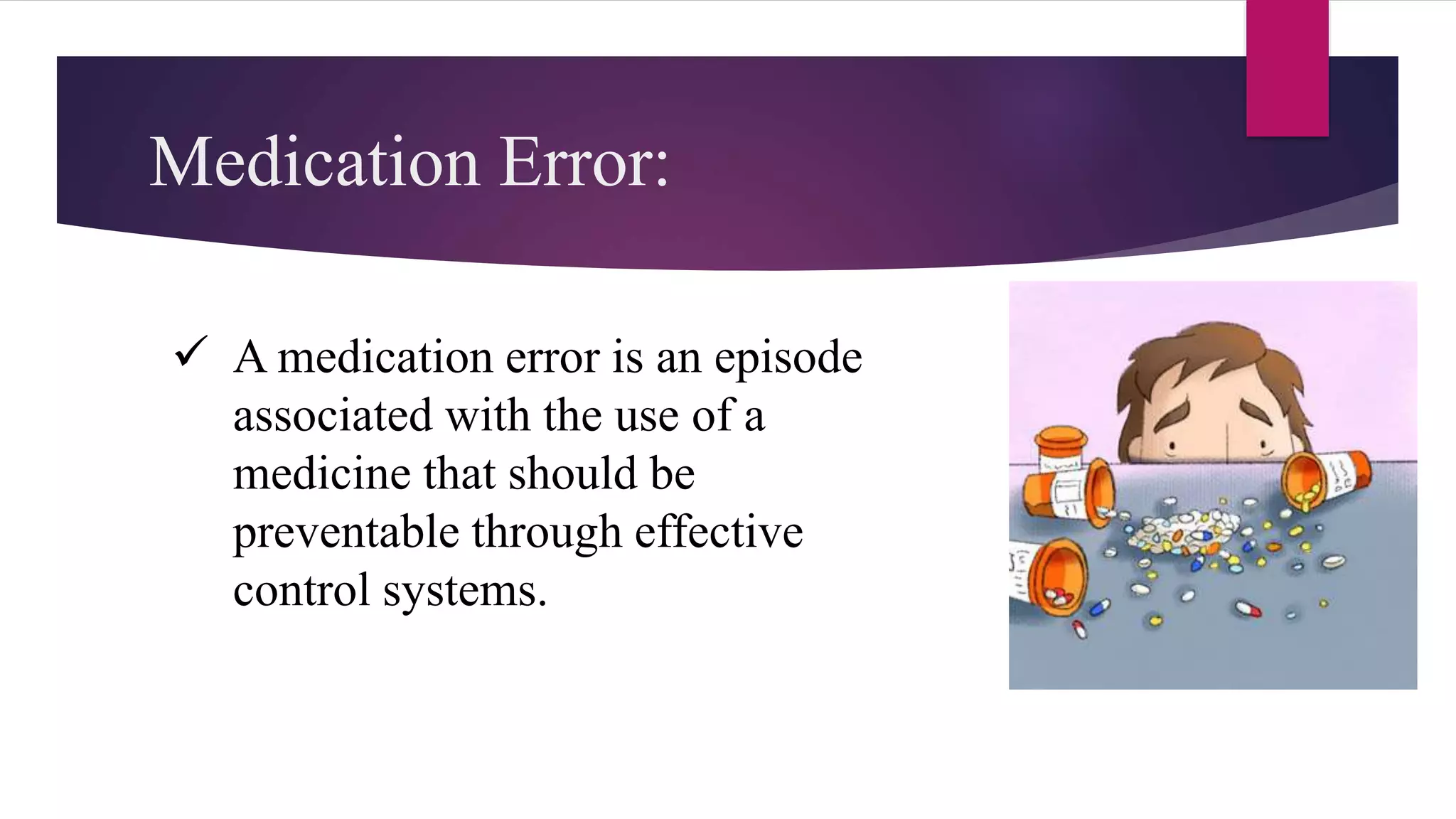 Medication errors | PPTX
