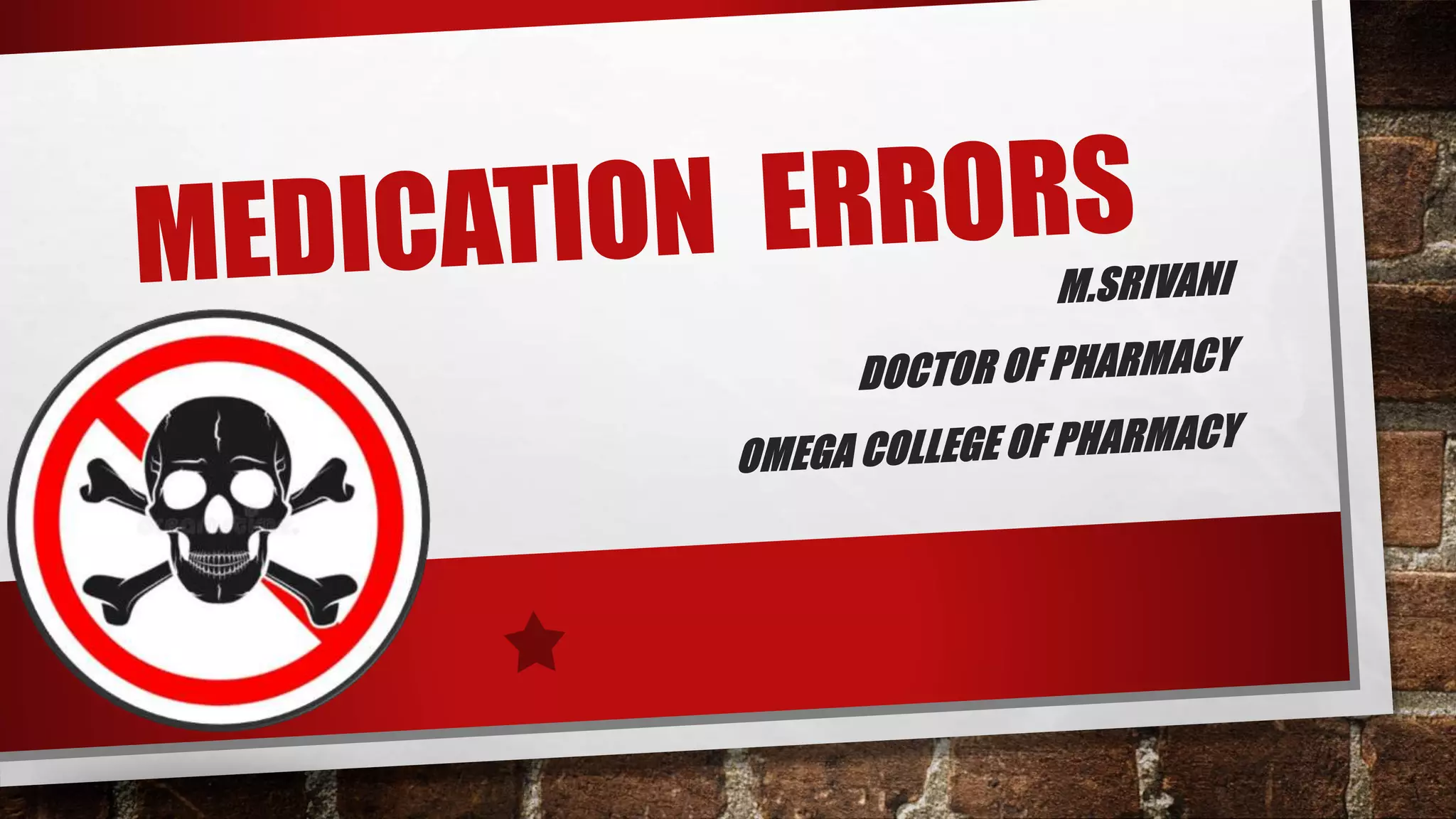 MEDICATION ERRORS.pptx