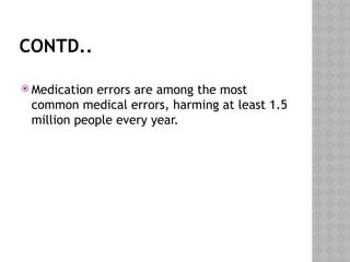 MEDICATION ERROR full detailed presentation | PPTX