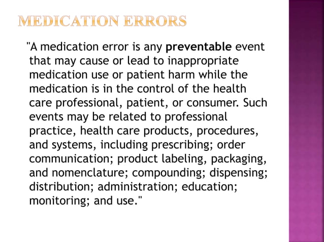 Medication errors ppt | PPTX | First Aid | Injuries