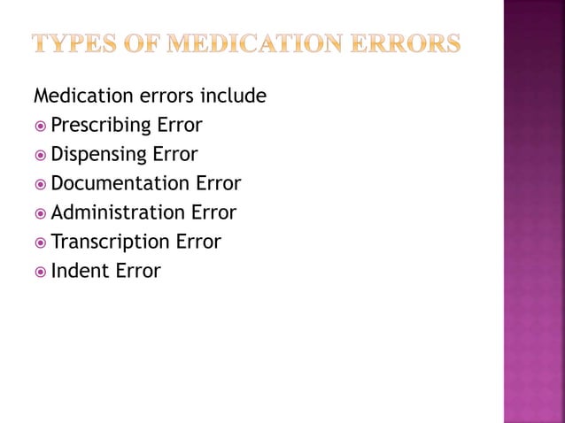 Medication errors ppt | PPTX | First Aid | Injuries