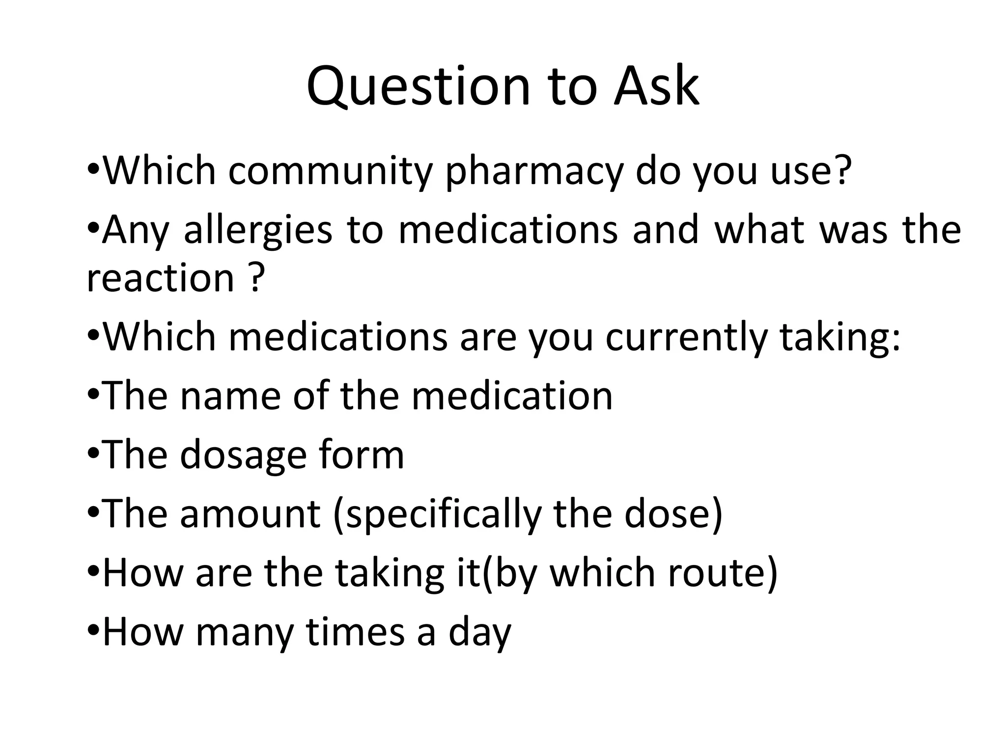 Medication history interview | PPTX