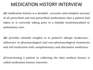 Medication history interview | PPTX