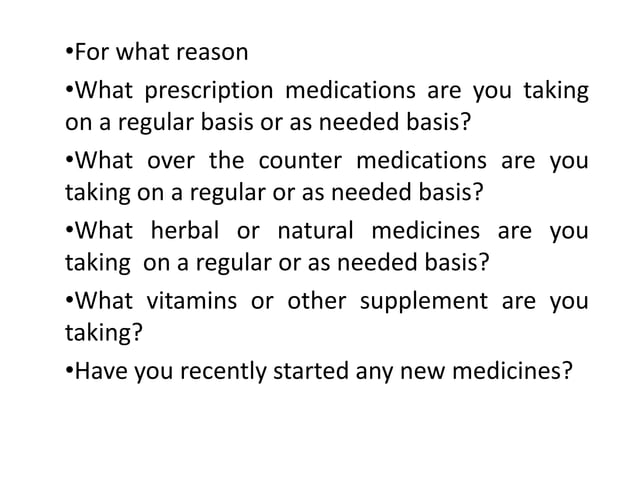 Medication history interview | PPTX