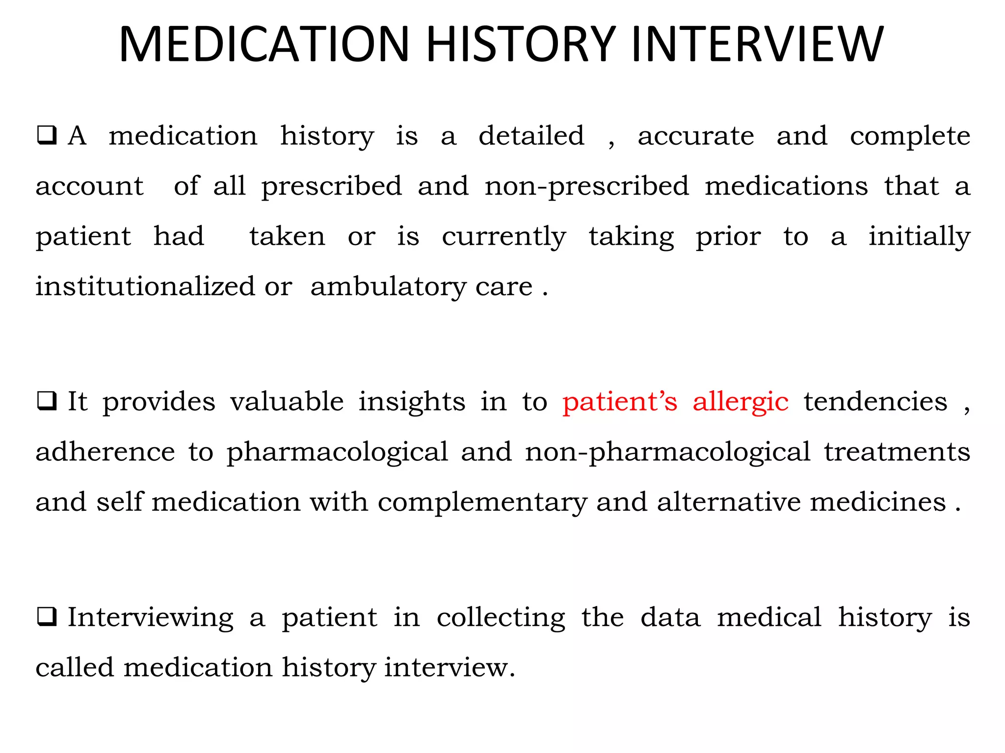 Medication history interview | PPTX