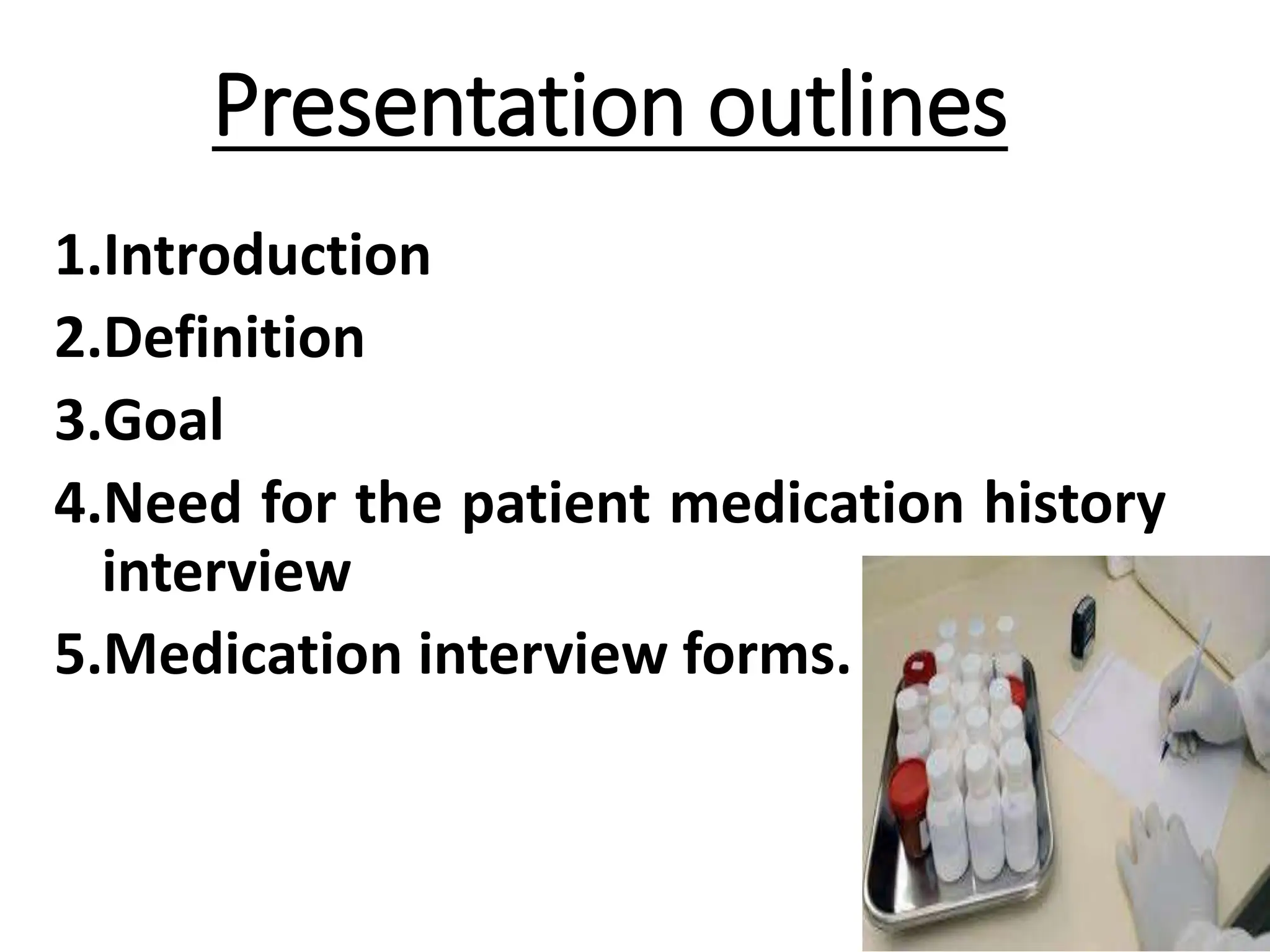 Medication History Interview.ppt