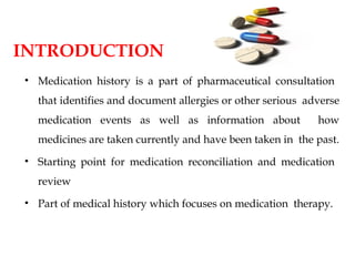 Medication History Interview in clinical Pharmacy | PPTX