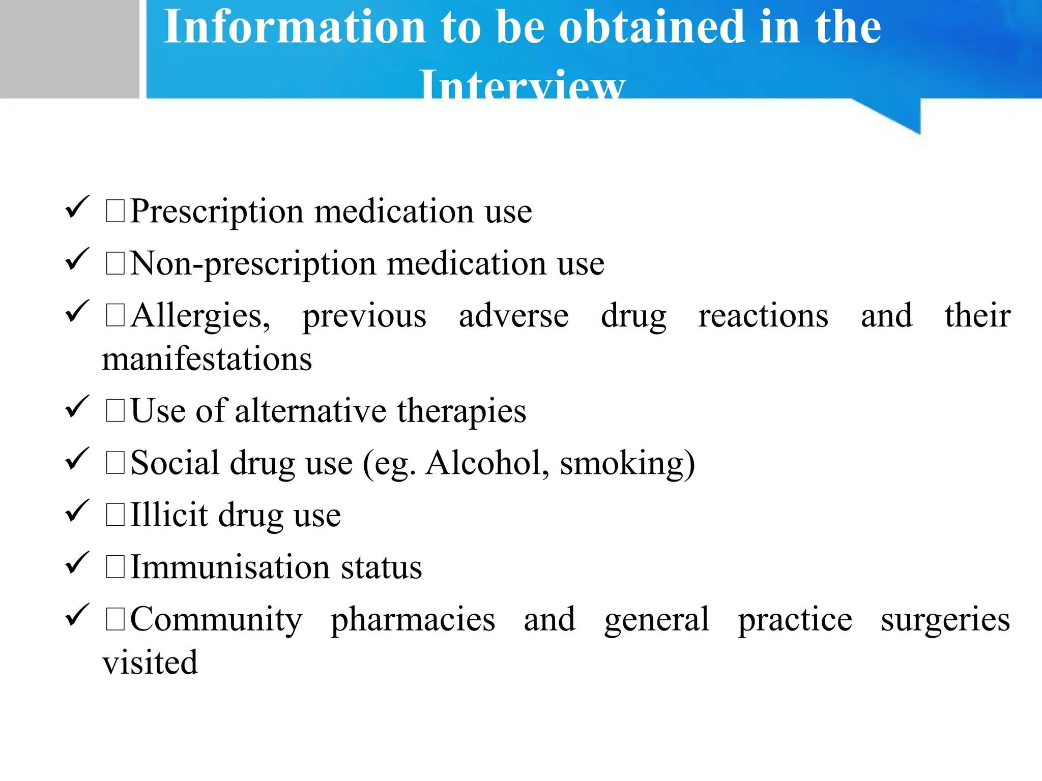 MEDICATION HISTROY INTERVIEW.pptx
