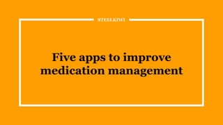 Medication Management App Development | PPTX