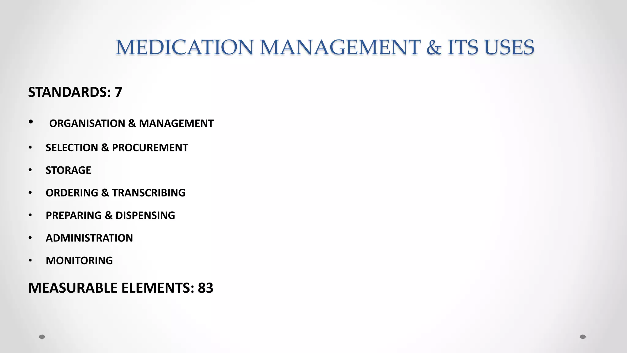 Medication management & its uses (MMU) | PPTX