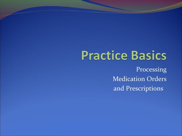 Medication order entry | PPT