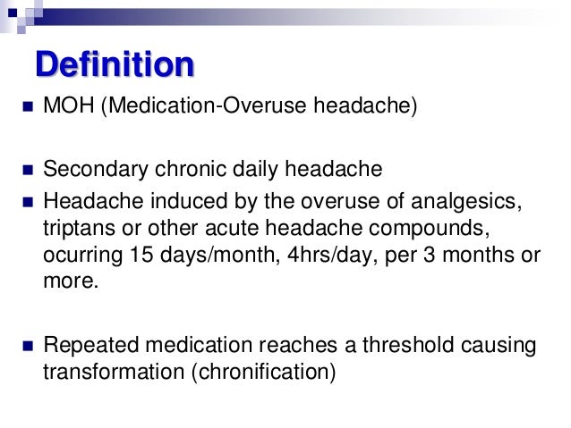 Medication overuse headache
