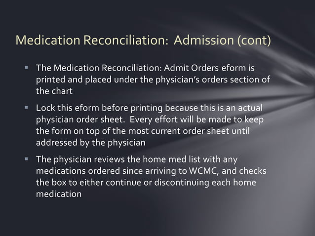 Medication reconciliation | PPTX | Pharmaceutical Drugs | Medical Health