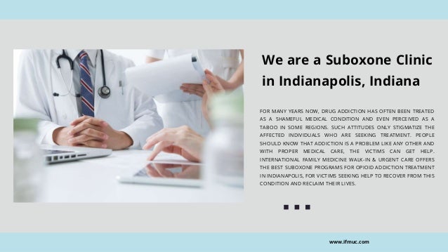 Medications-Assisted Treatment in Indianapolis at Suboxone Clinic.pptx
