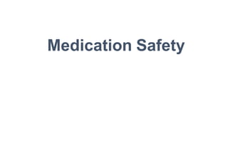 Medication_Safety.ppt.pptx
