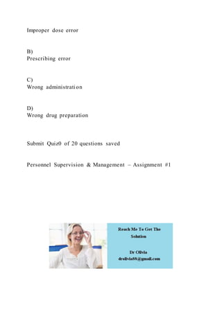 Medication Safety and Error PreventionQuestion 1 (5 points) | DOCX