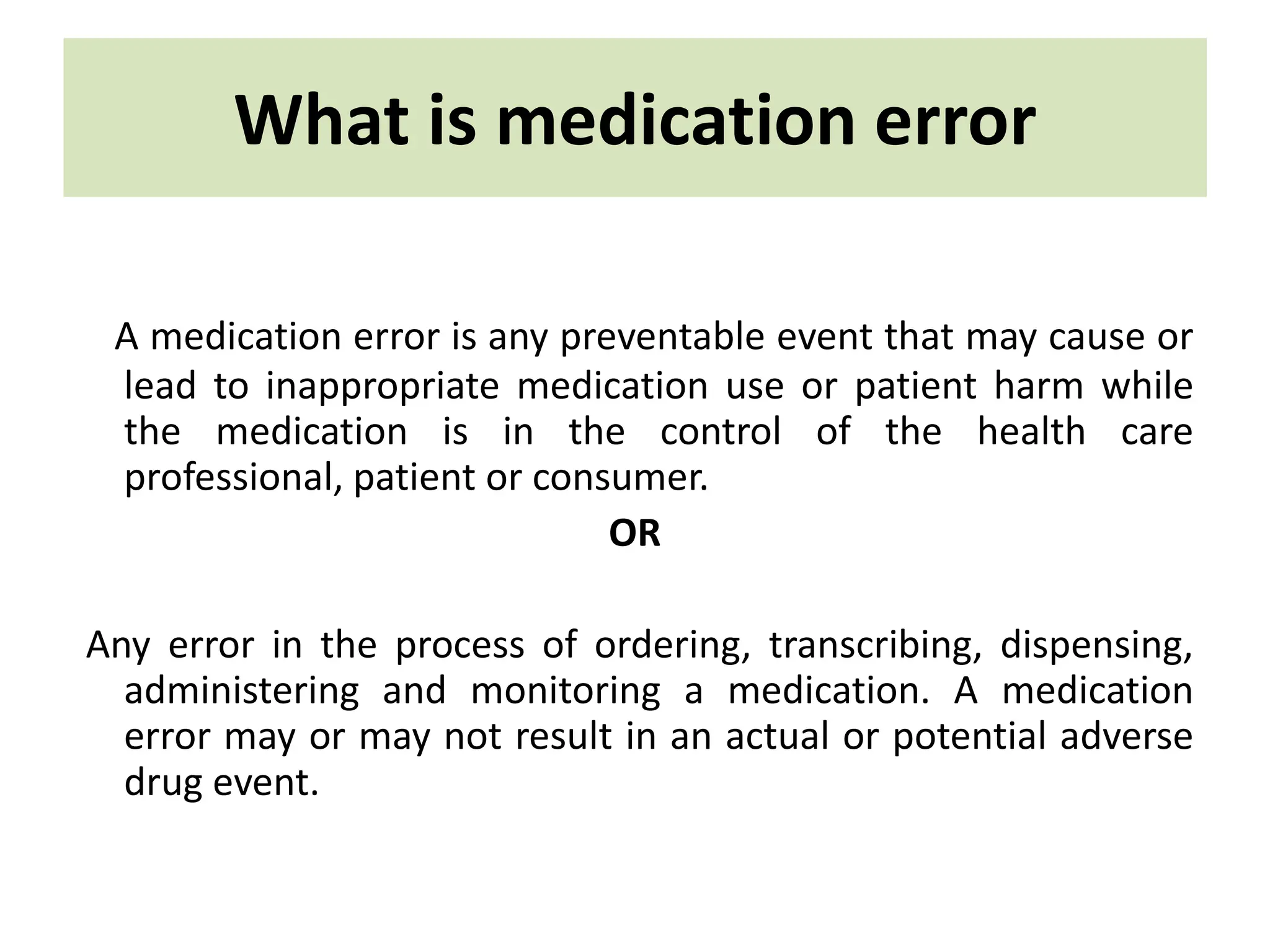 Medication safety and Prevention of Medication errors.pptx