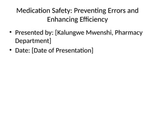 Medication_Safety_Presentation In hospital.pptx