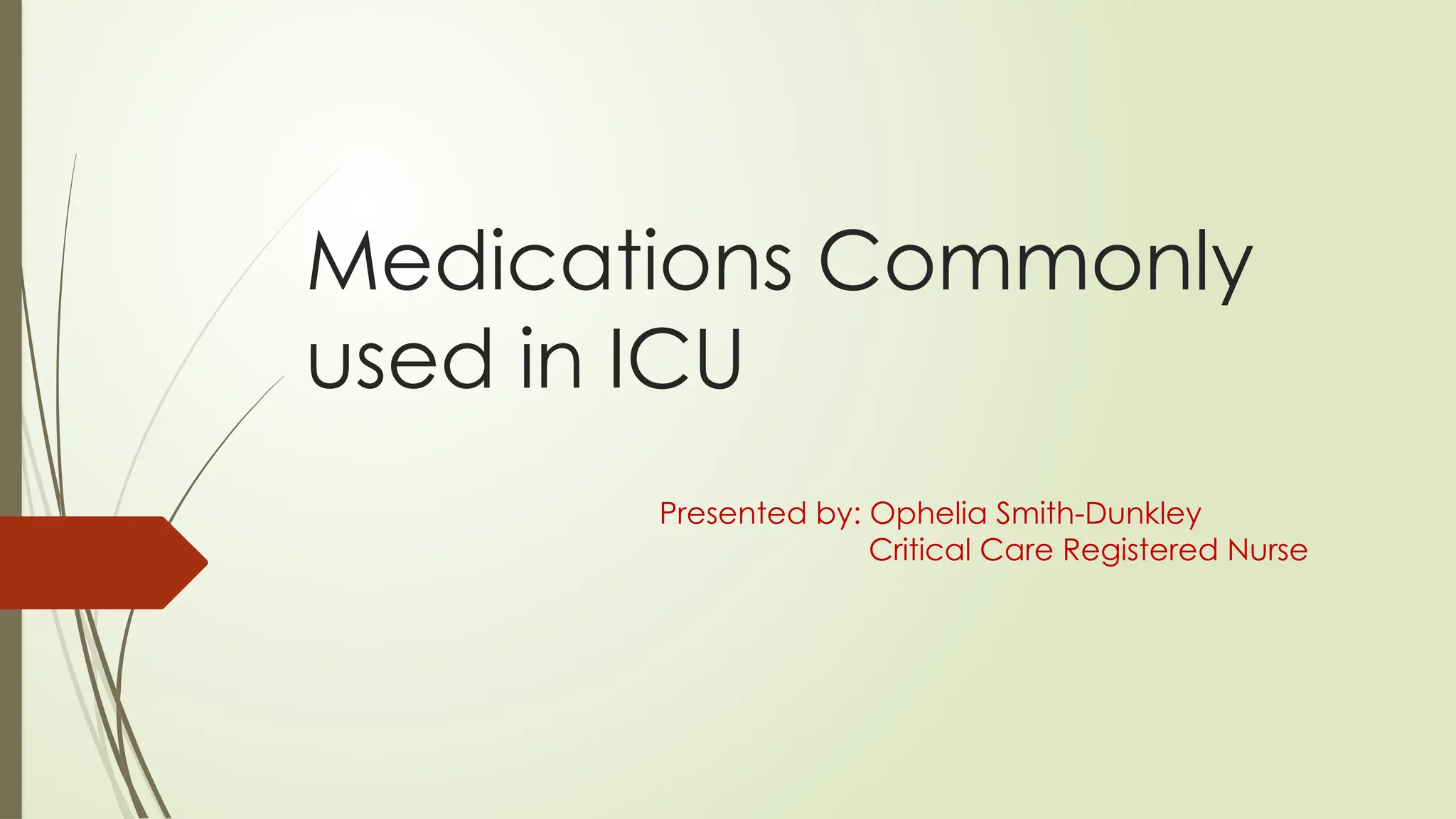 Medications Commonly used in the intensive care unit | PPTX