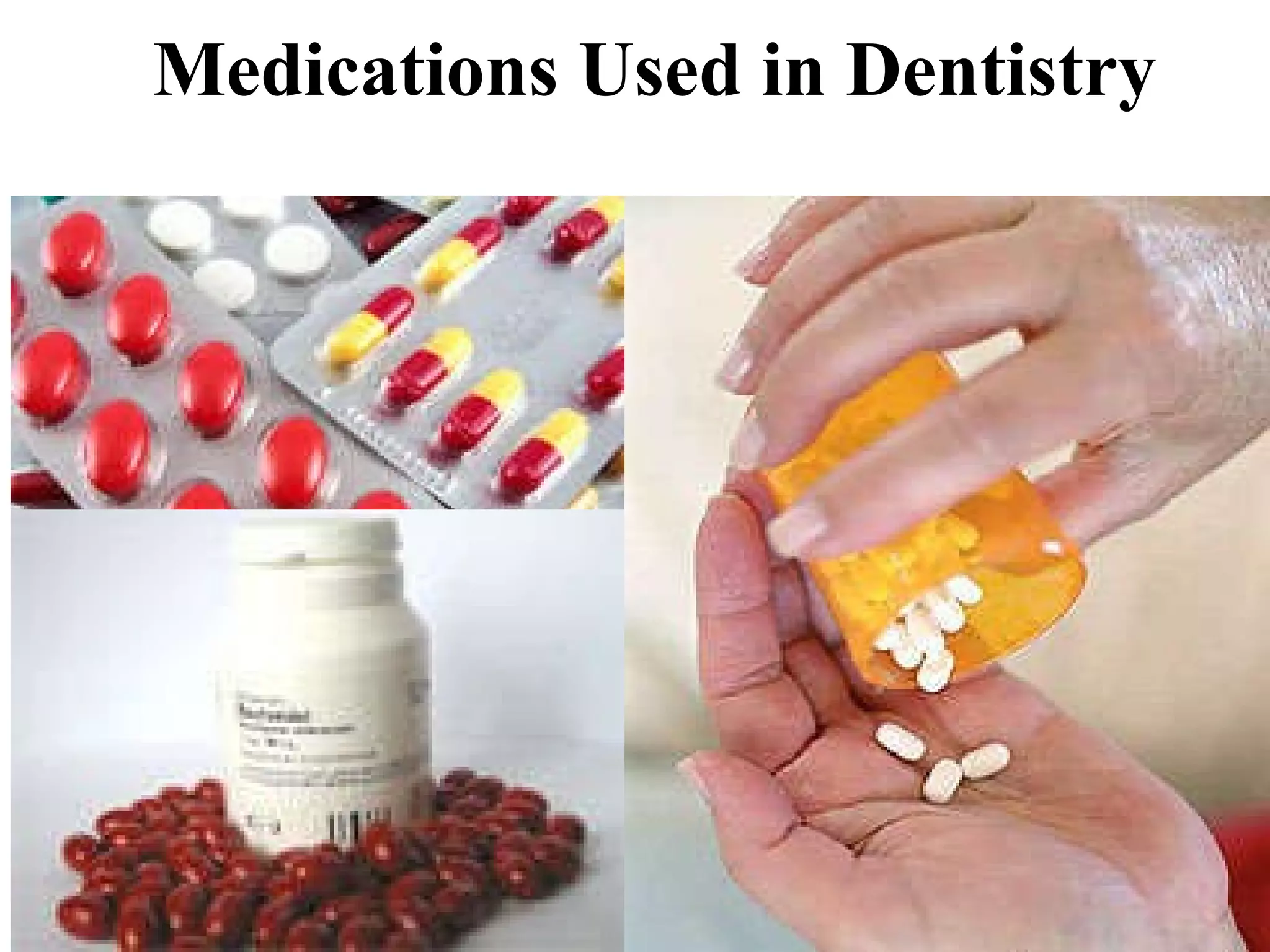 Medications in dentistry | PPT