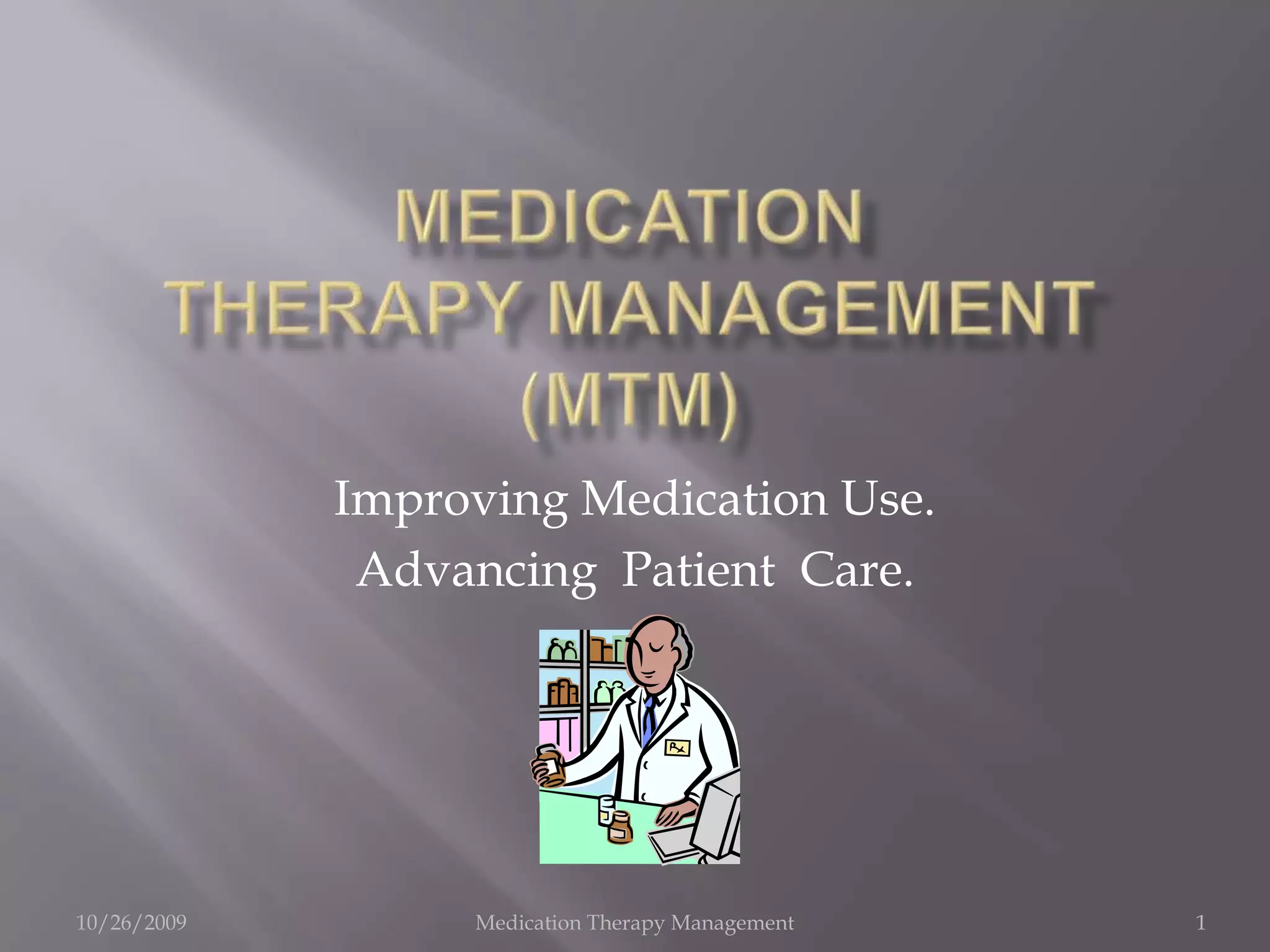 Medication Therapy Management | PPTX