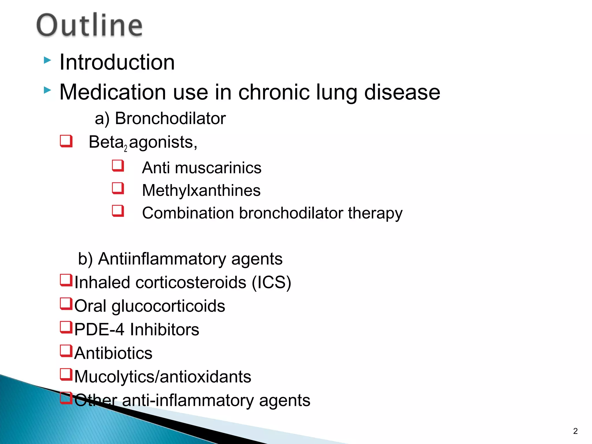 Medication use in chronic lung disease | PPT