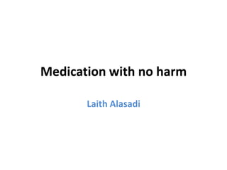 medication with no harm.pptx