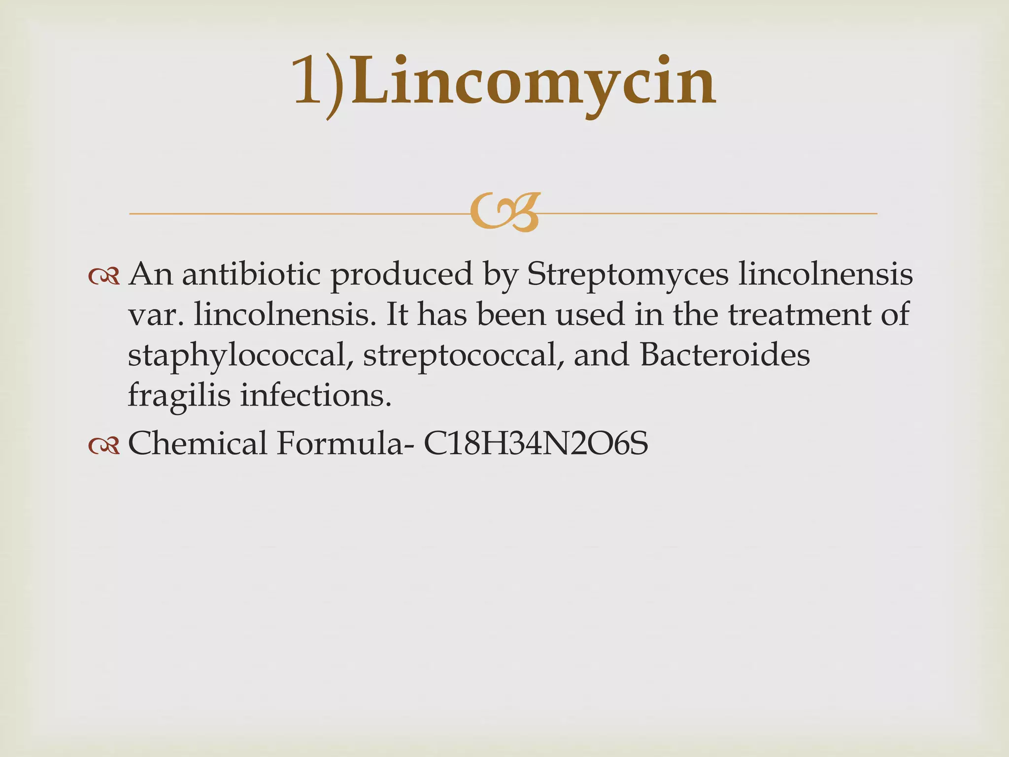 lincomycins | PPTX