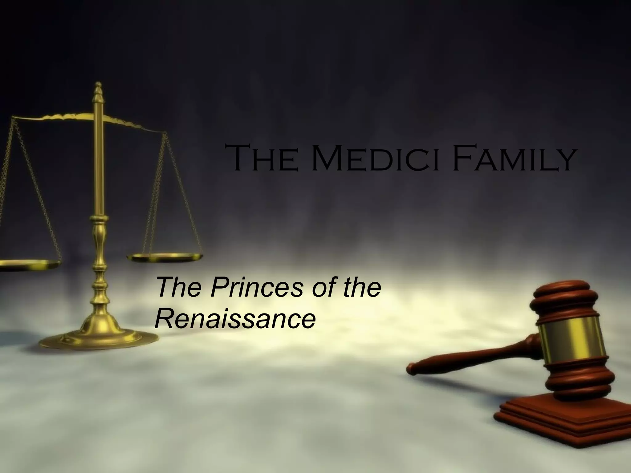 The Medici Family | PPT