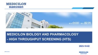 Medicilon High Throughput Screening | PPT