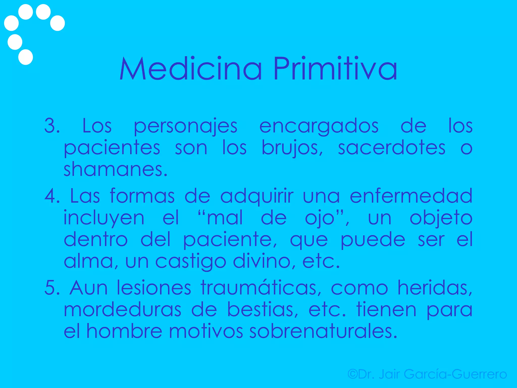Historia y Nacimiento de la Medicina Primitiva | PPT