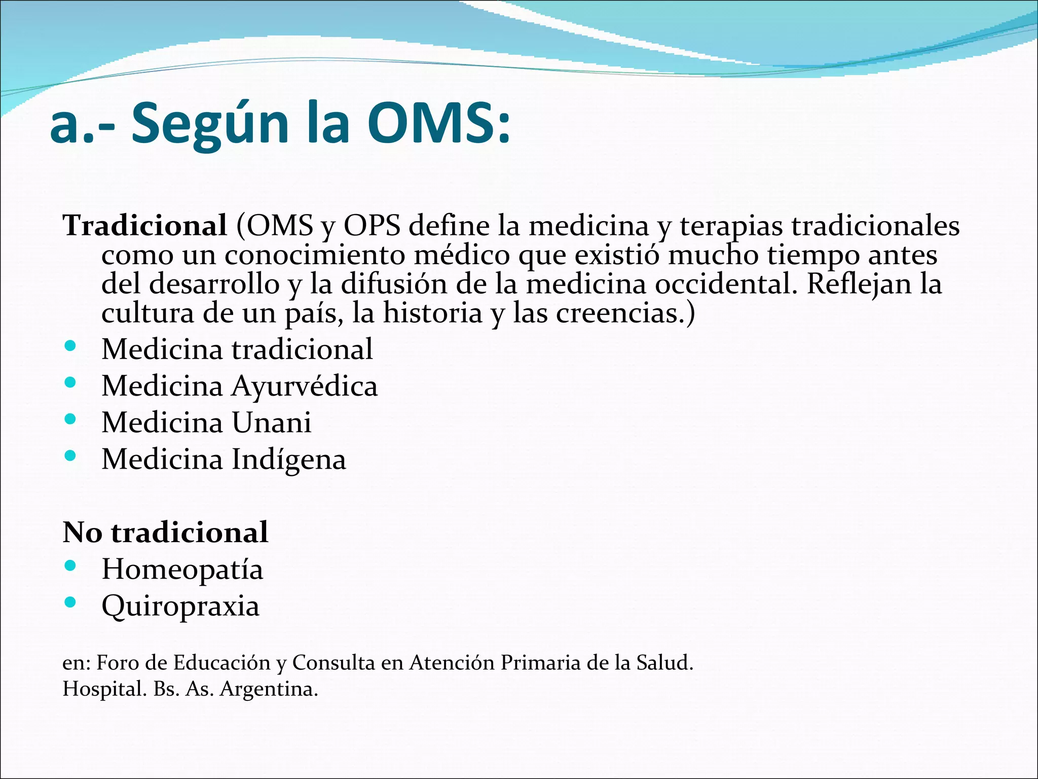 Medicina alternativa y_tradicional_1ra_clase | PPT