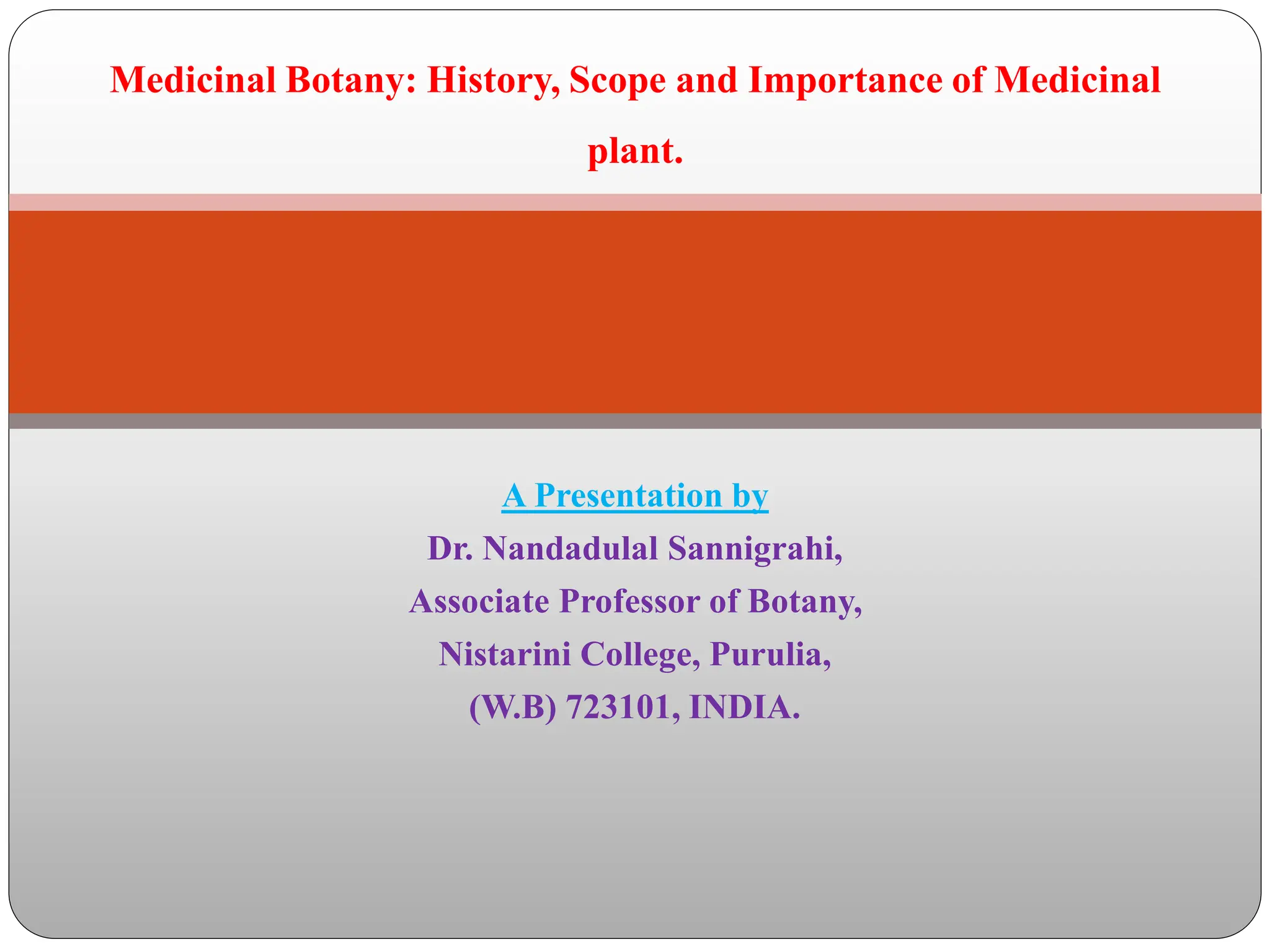 Medicinal Botany and It's scope and History | PDF
