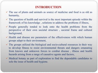 Medicinal Botany and It's scope and History | PPT
