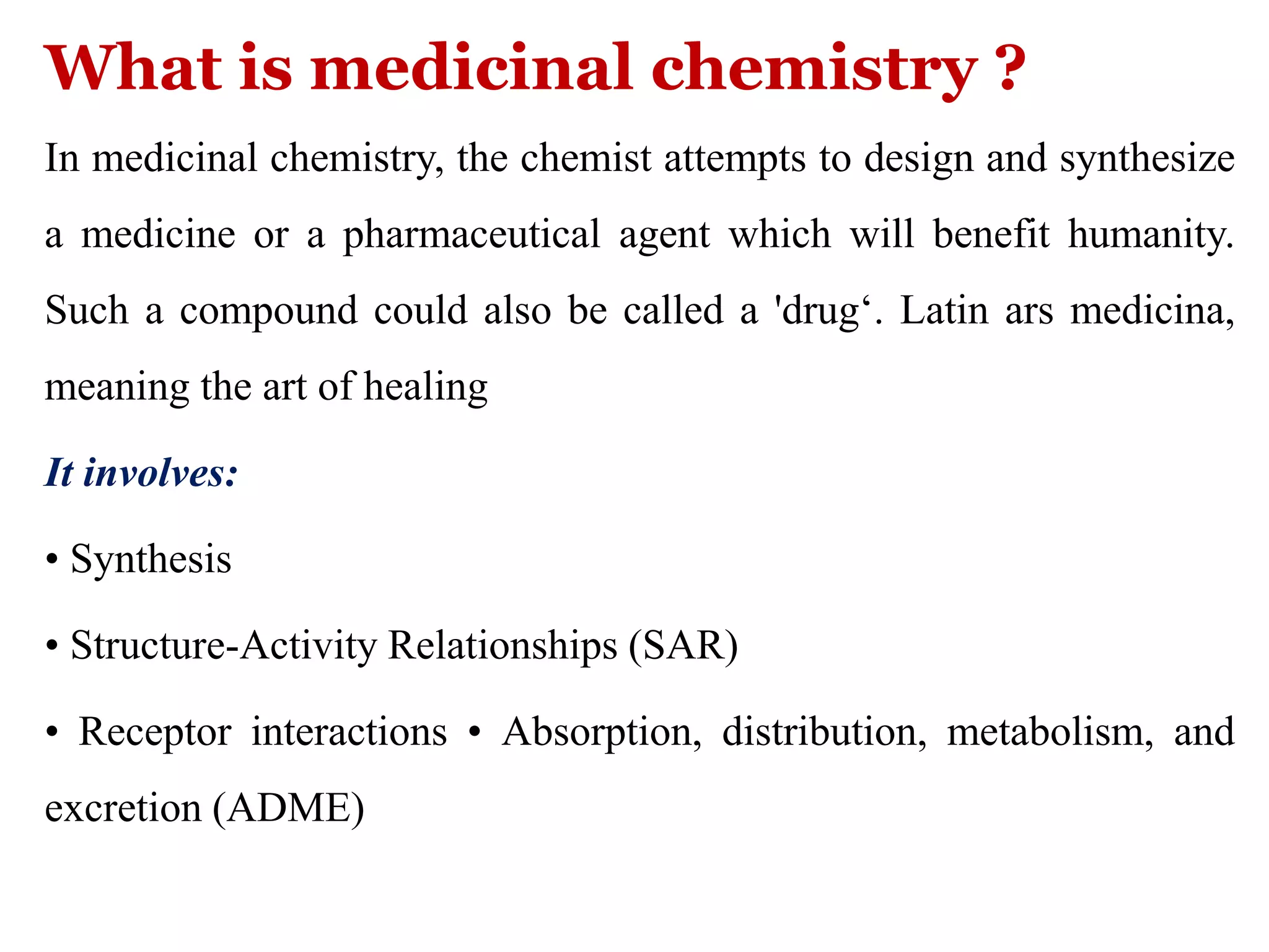 Medicinal chemistry | PPTX