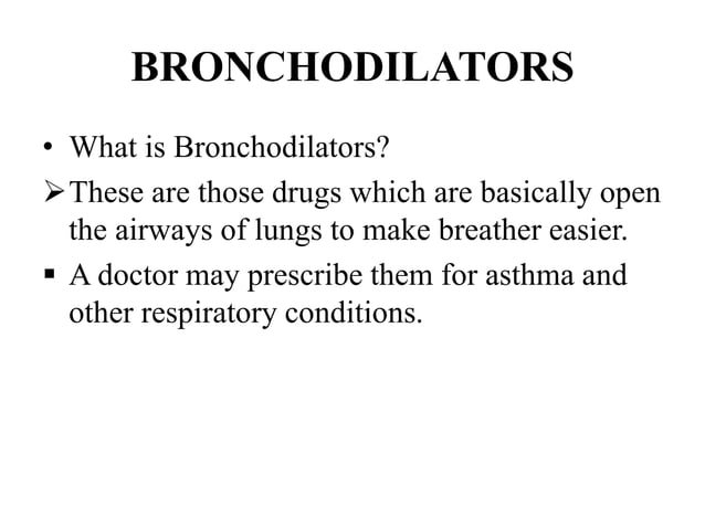 BRONCHODILATORS -SALBUTAMOL AND TERBUTALINE | PPTX | Lung and ...