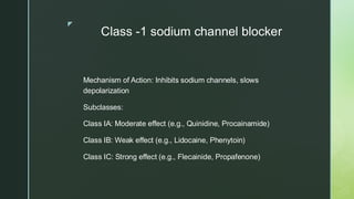 medicinal chemistry Anti arrythmic drugs | PDF