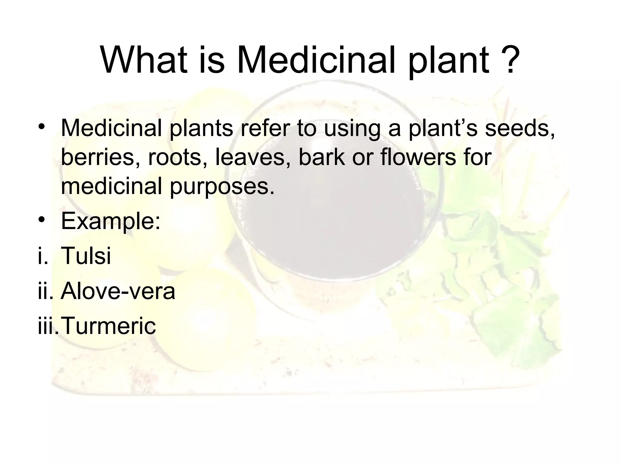 Medicinal plants | PPT