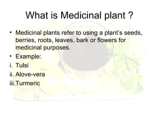 Medicinal plants | PPT