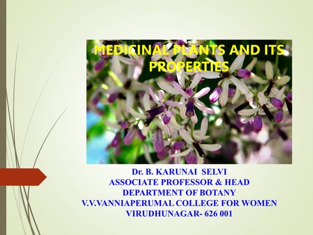 Medicinal Plants and Its Properties.pptx