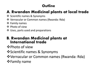 Medicinal plants entered into trade in Rwanda by Olivier MANIRIHO | PPTX