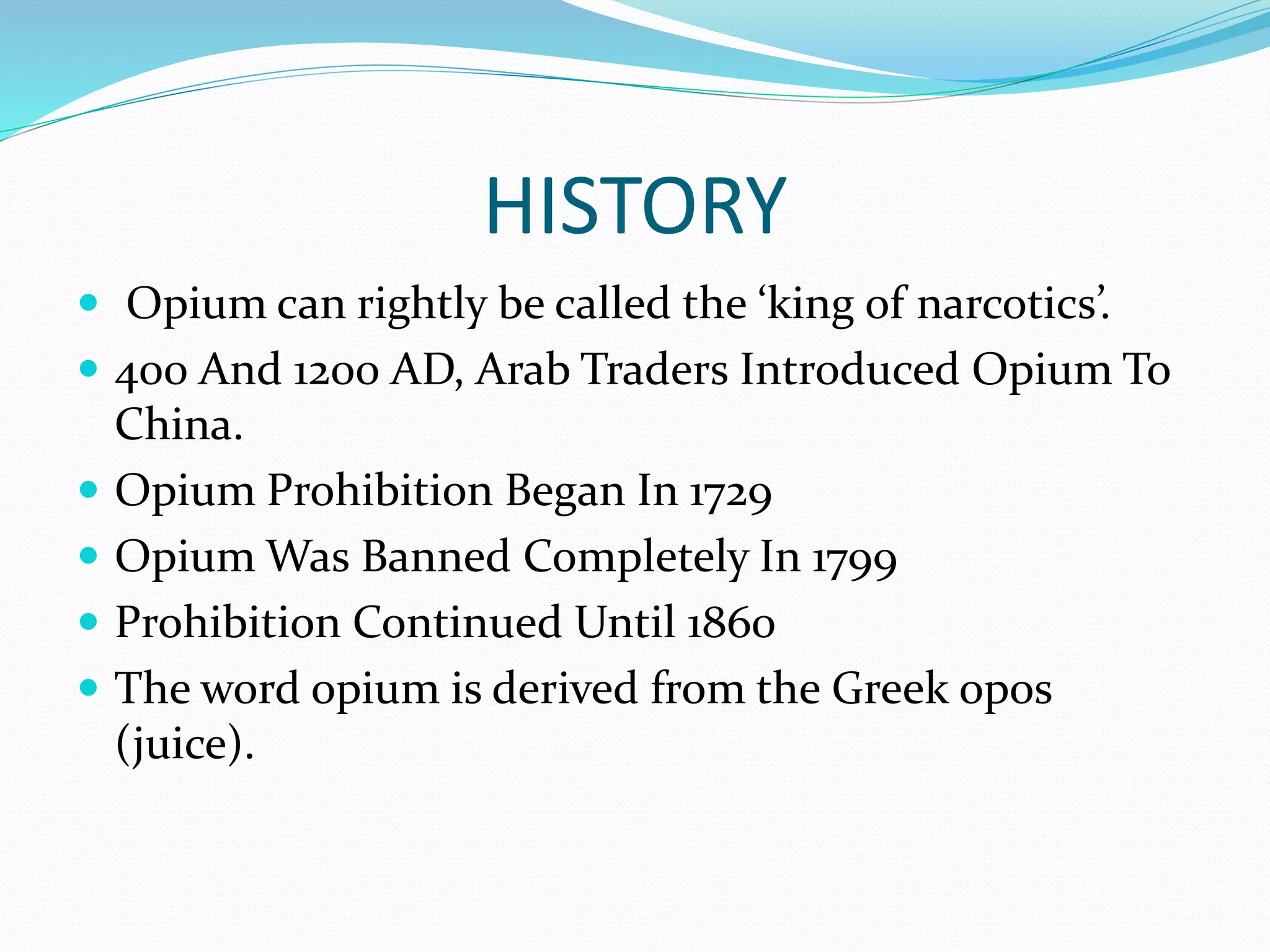 Medicinal value of opium | PPTX