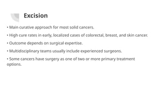 Indications for surgery and Radiation therapy for common malignancies | PPT