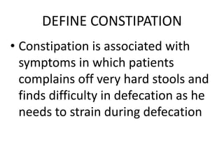 Medicine constipation ppt | PPTX
