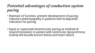 Review of conduction system pacing | PPTX