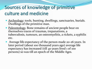 Medicine in the primitive society | PPTX
