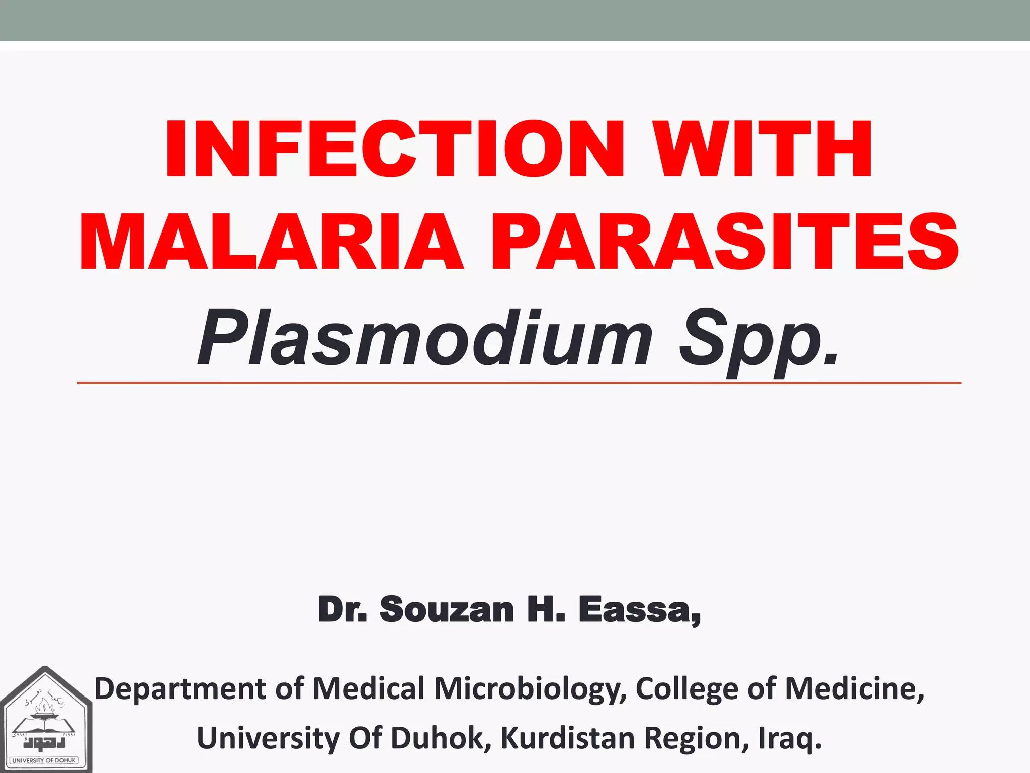 INFECTION WITH MALARIA PARASITES Plasmodium Spp. | PDF