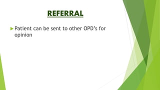 Medicine opd workflow | PPTX