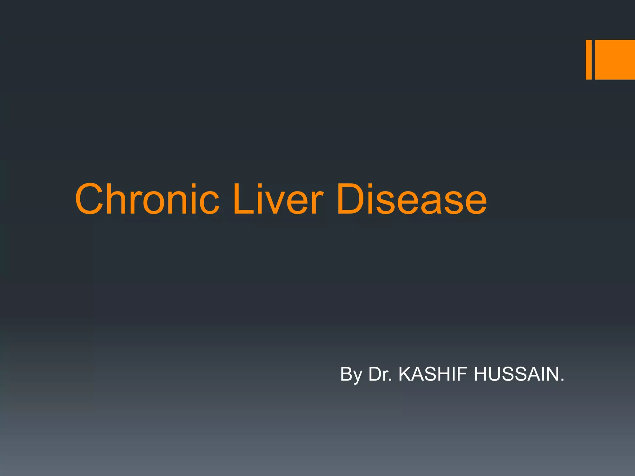 chronic liver disease (CLD) | PPTX